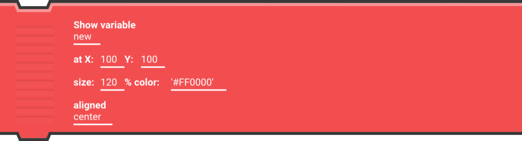 Show variable … at X:… Y:… size:.. colour:... aligned... - Catrobat