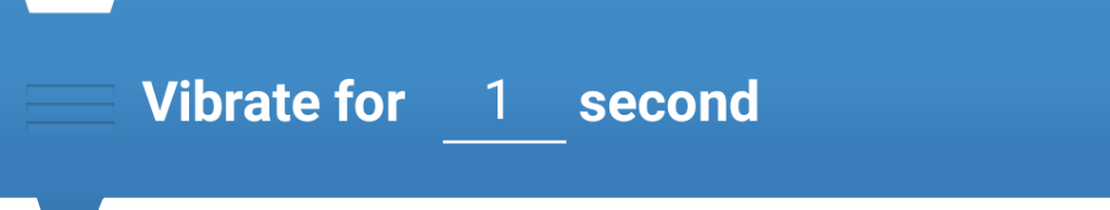 Vibrate for ... second - Catrobat