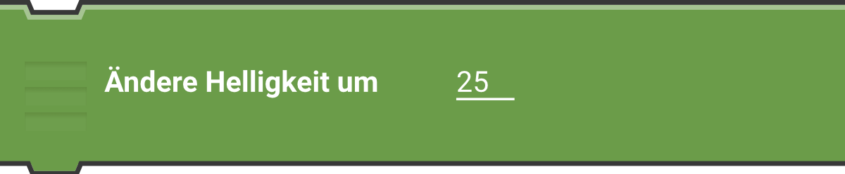 Ändere Helligkeit um ... - Catrobat
